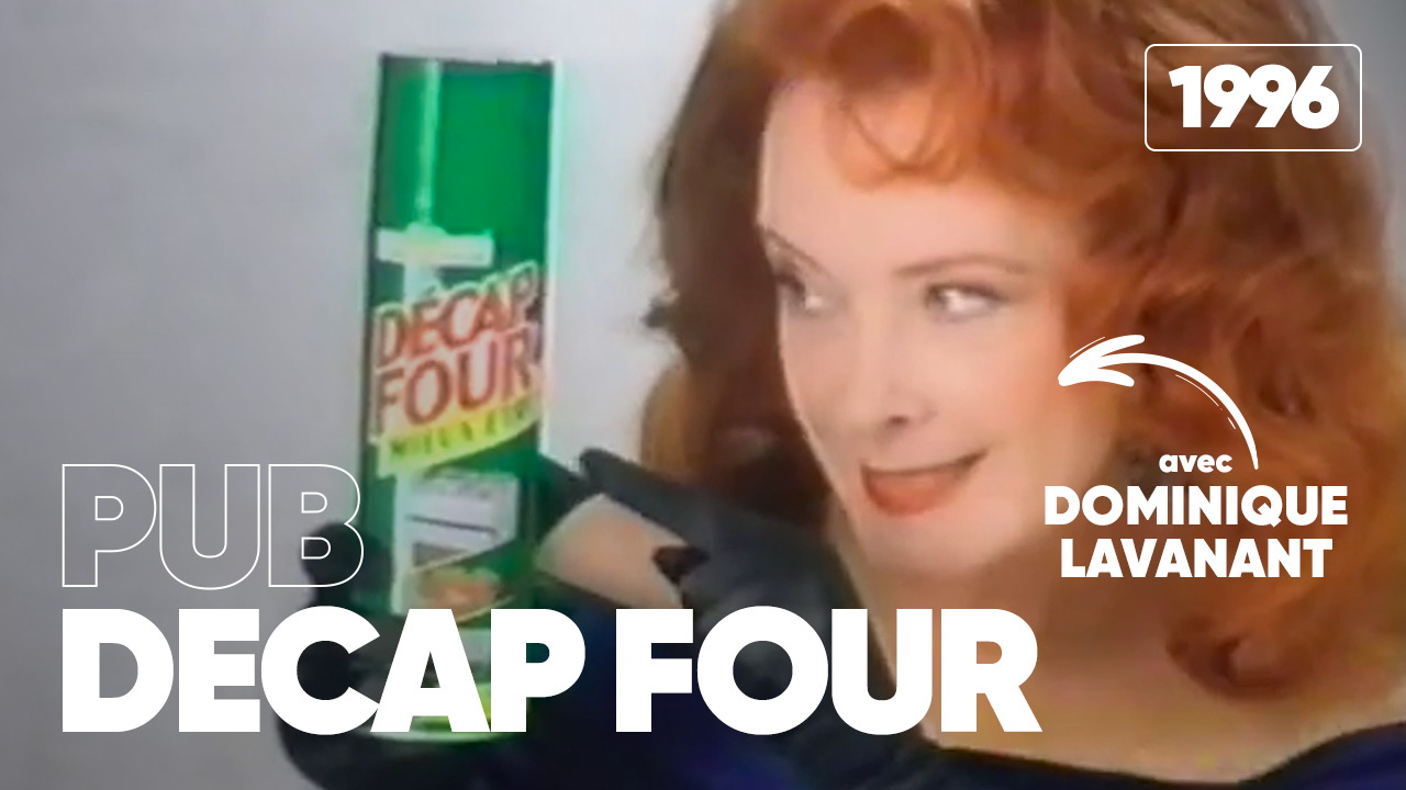 Pub Decap Four (1996) avec Dominique Lavanant | Nos Années Pub